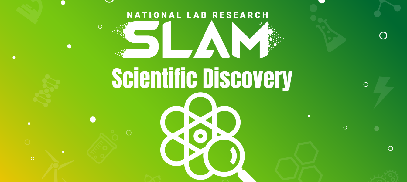 National Lab Research SLAM | SLAC National Accelerator Laboratory